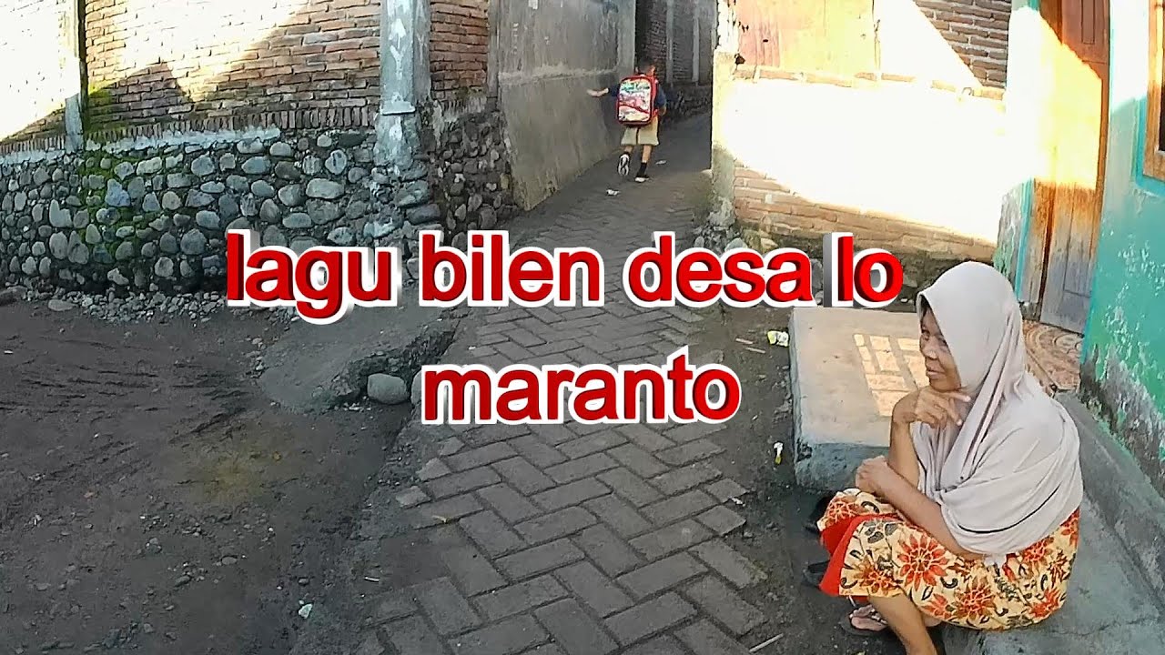 lagu samawa bilen desa lo maranto - YouTube