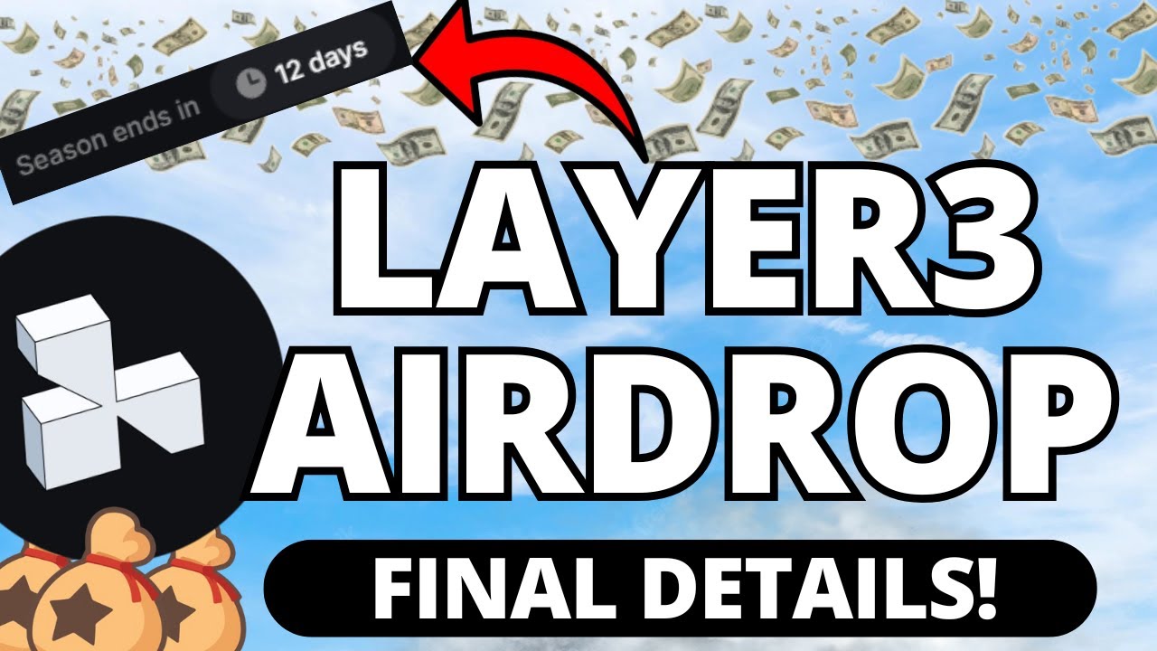 Layer3 Season 3 Details! Final Steps before the Snapshot! - YouTube