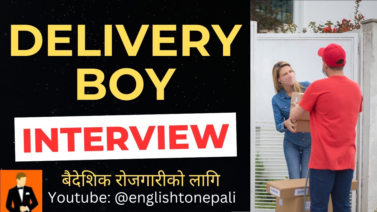 Delivery boy job interview questions and answers - YouTube