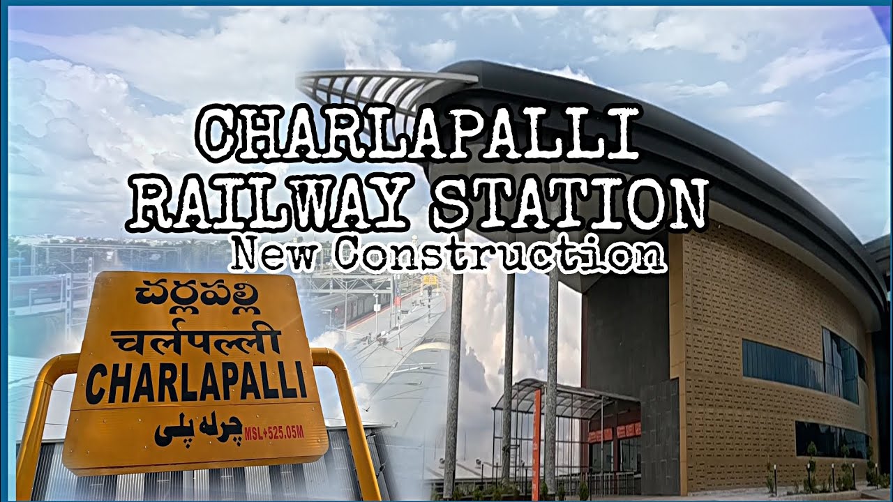 A walk around Charlapalli railway station/ Virtual Tour/ New ...