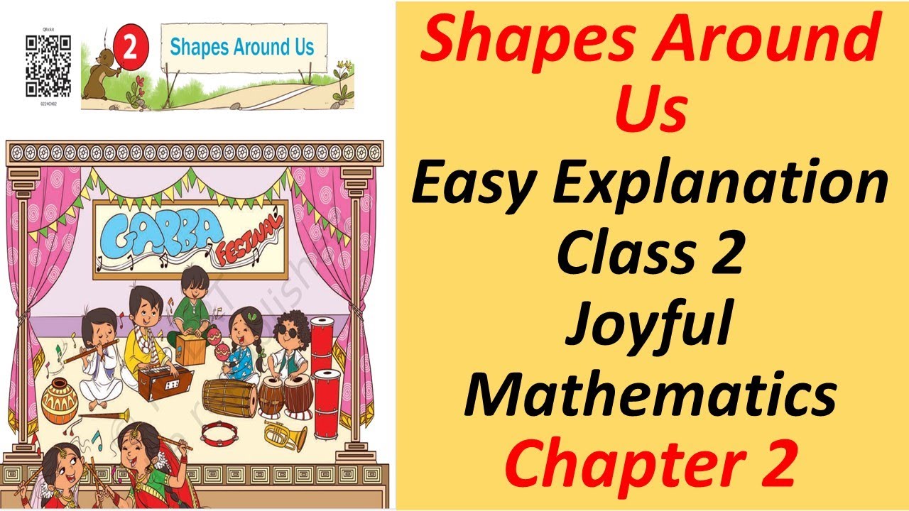 Chapter 2 | Shapes Around Us | Class 2 | Joyful mathematics | NCERT ...