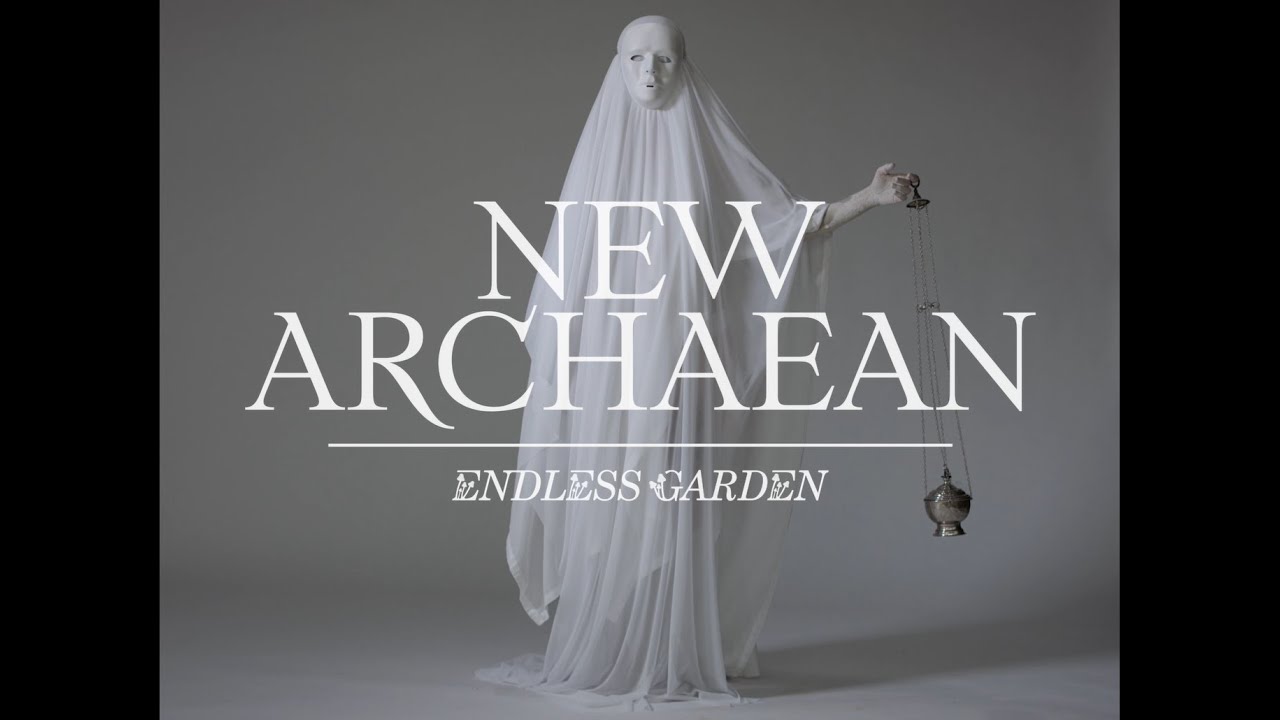 ENDLESS GARDEN - New Archaean (Official Music Video) - YouTube