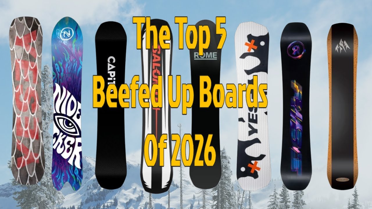 The Top 5 Beefed Up Boards of 2026 - YouTube