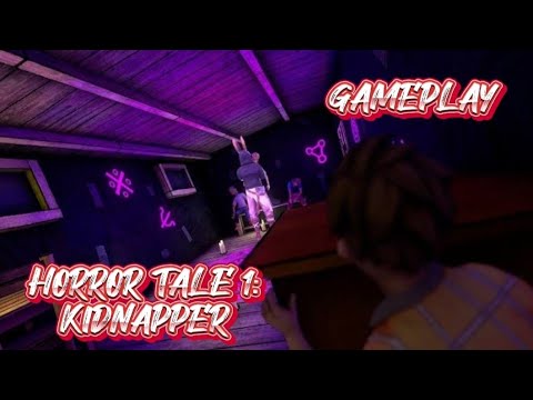 Horror Tale 1: Kidnapper Gameplay - YouTube