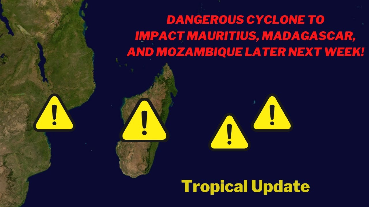 Dangerous Cyclone To Impact Mauritius, Madagascar, and Mozambique Later ...