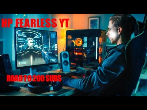 HP FEARLESS YT ROAD TO 100 SUBS - YouTube