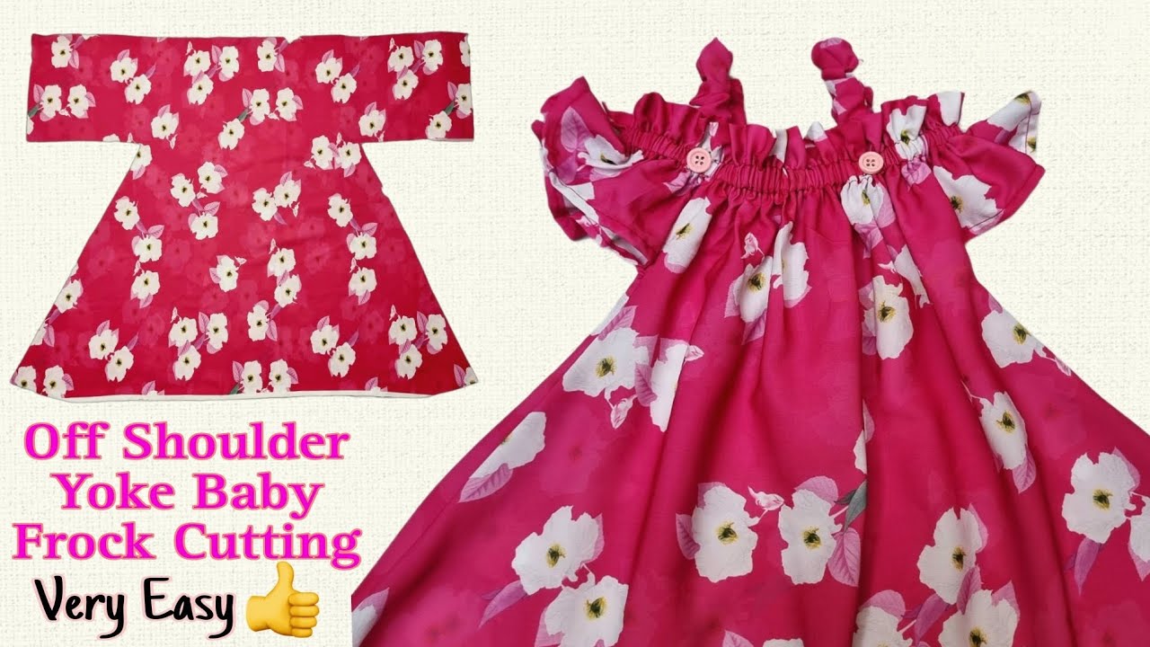 Off Shoulder Yoke Baby Frock Cutting and Stitching Step by Step / frock ...