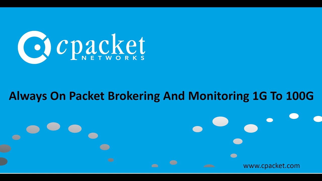 cPacket Networks on 100G Monitoring - YouTube