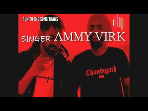 TOD DA AE DIL | ENGLISH TRANSLATION WITH LYRICS| AMMY VIRK | MANINDER BUTTAR|