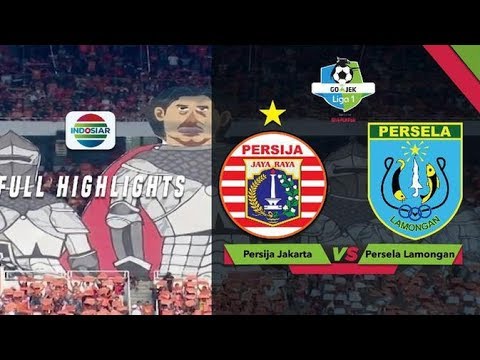 Highlights Liga 1 2018, Persija Vs Persela 3 0