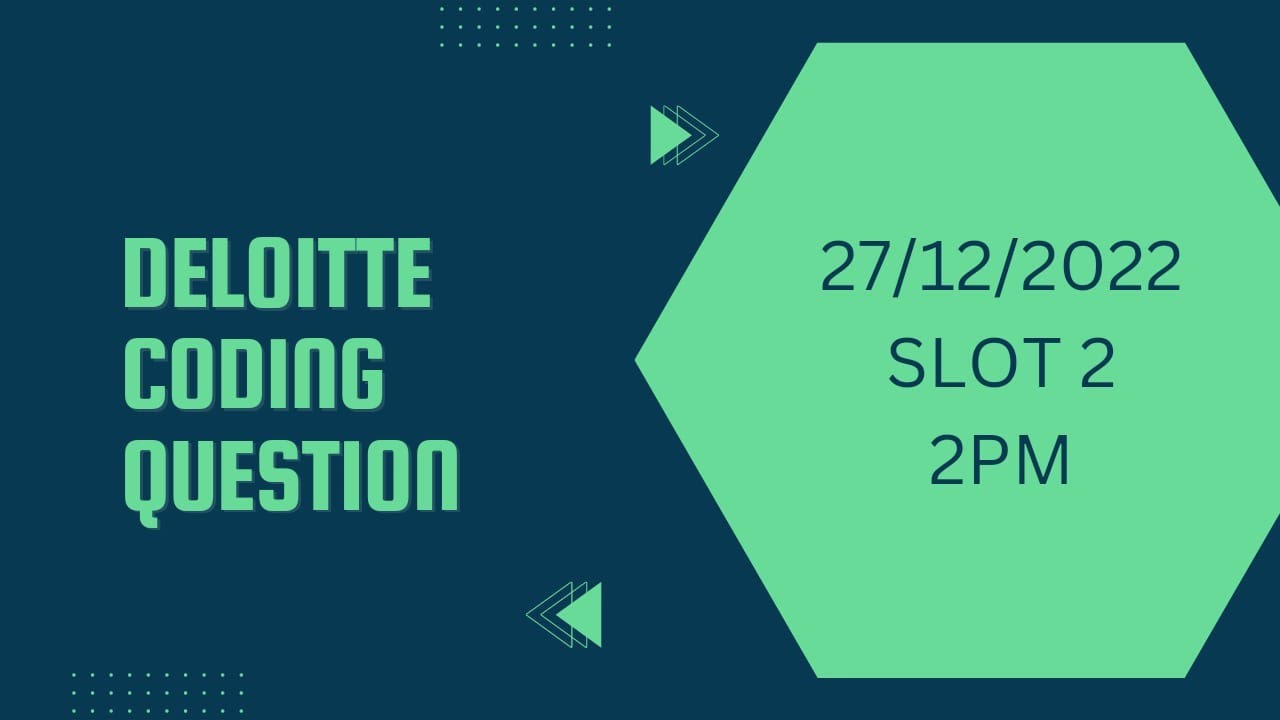 Deloitte Coding Question || 27/12/2022 2PM || In JAVA - YouTube
