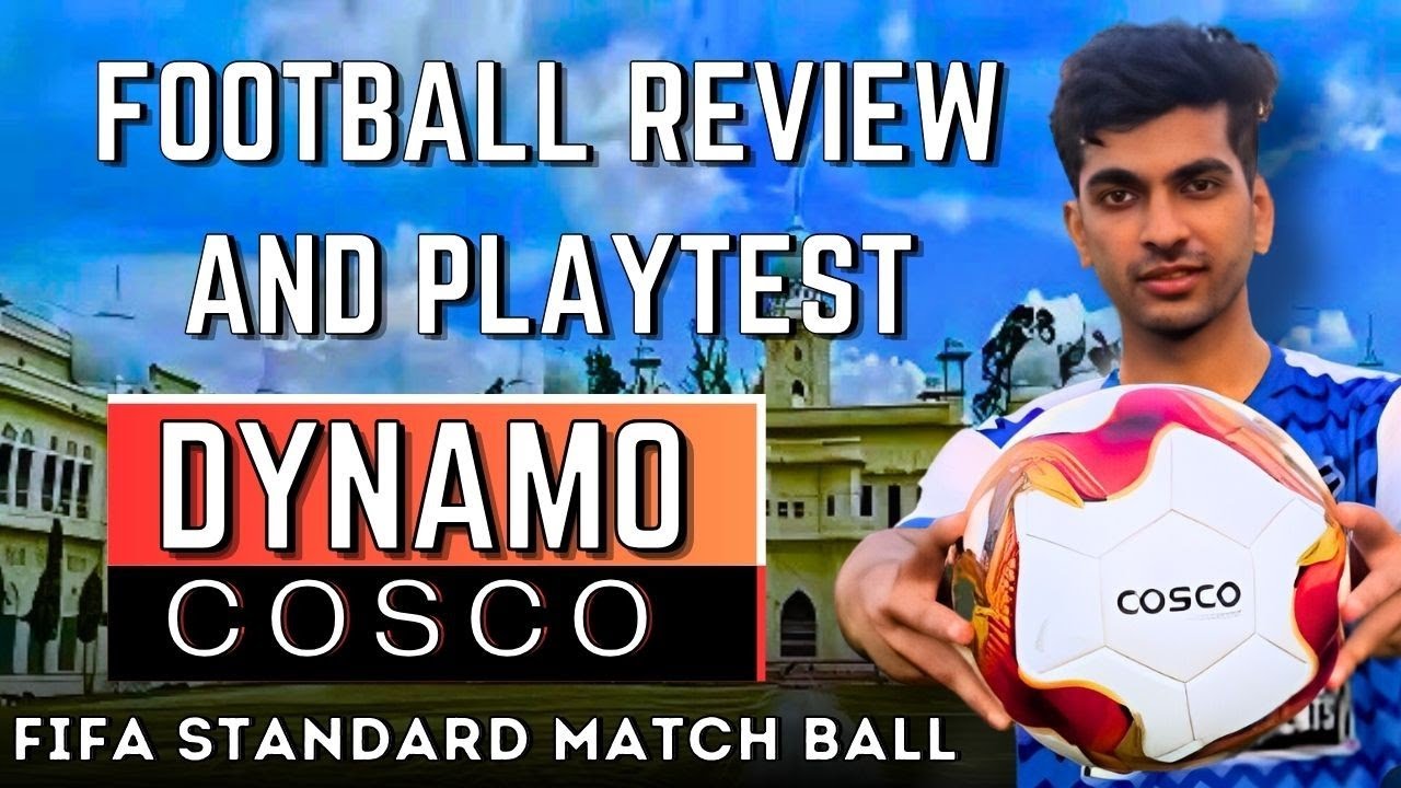 Cosco Dynamo Football Review || FIFA Standard Match Ball - YouTube