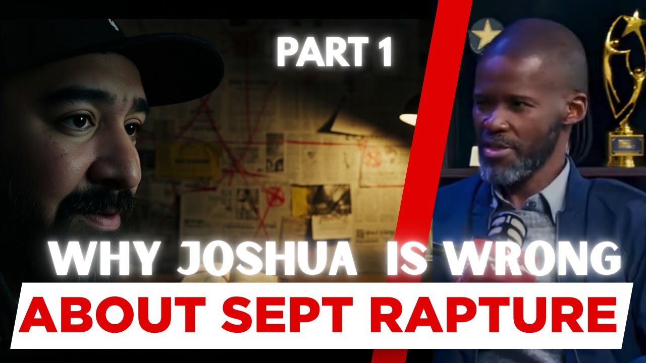 Why "Prophet" Brother Joshua Is Wrong About The Sept 2025 Rapture ...