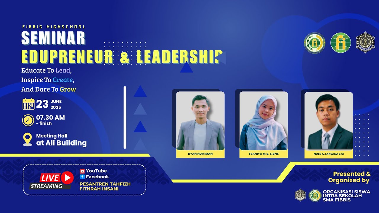 Seminar FIBBIS Edupreneur & Leadership - SMA Fithrah Insani Bilingual ...