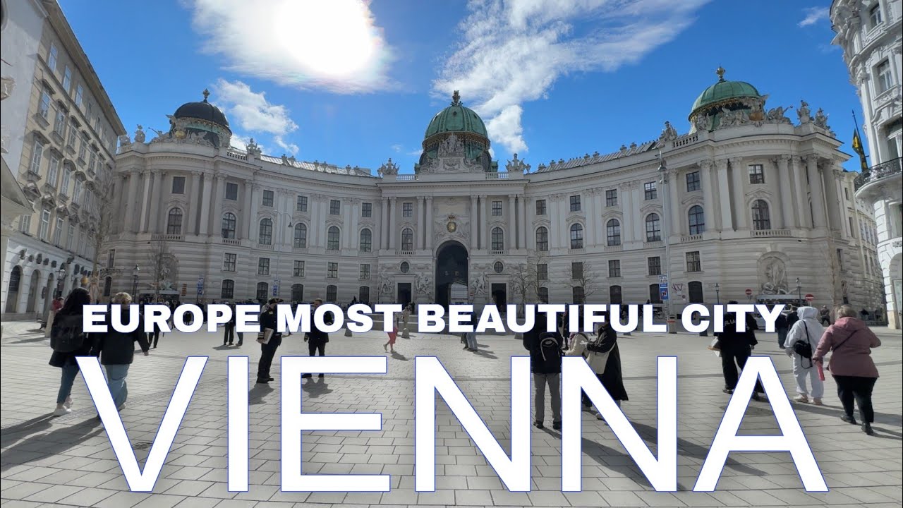 Vienna, Austria - Europe Most Beautiful City 4K UHD - YouTube