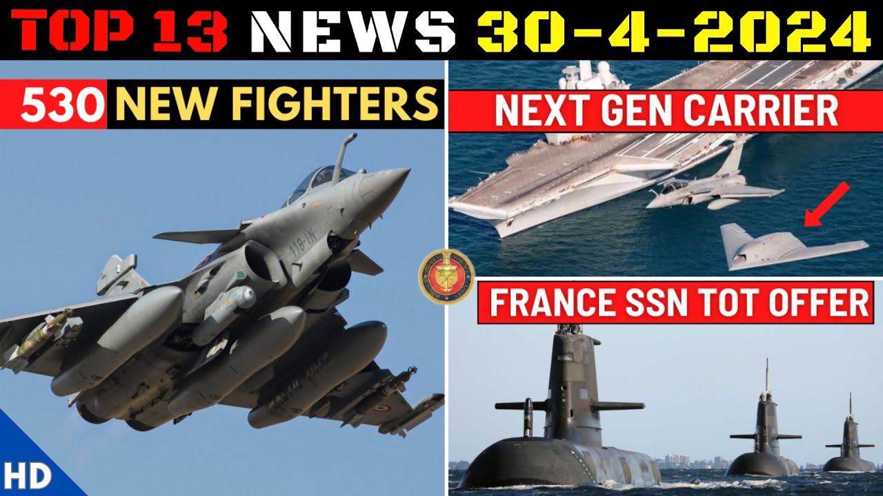 Indian Defence Updates : 530 New Fighter Jets,Next Gen Aircraft Carrier ...