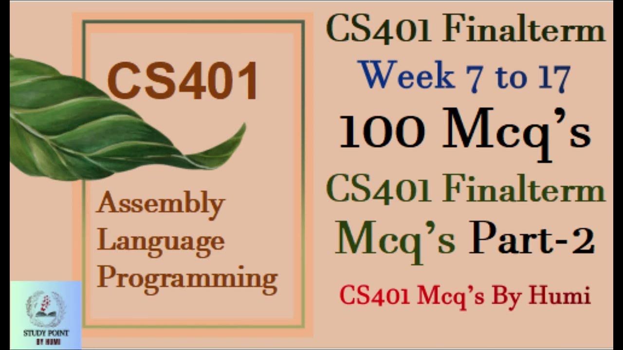 cs401 final term mcqs part 2 | cs401 final term preparation | cs401 final term mcqs | 100 mcqs ...