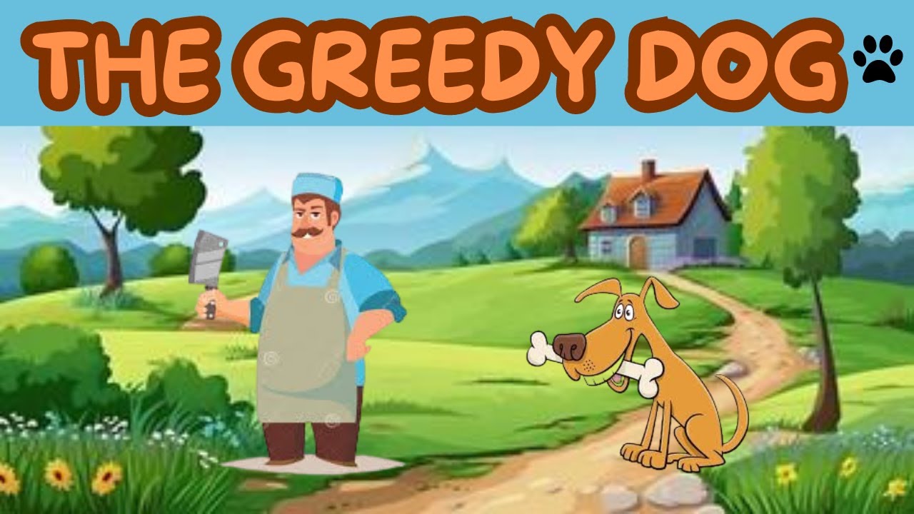 THE GREEDY DOG l Kids Moral Stories l Kids Learning l Kids Bedtime ...
