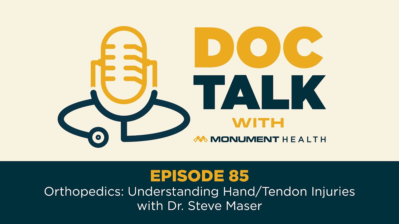 Doc Talk - Episode 85: Orthopedics: Understanding Hand/Tendon Injuries ...