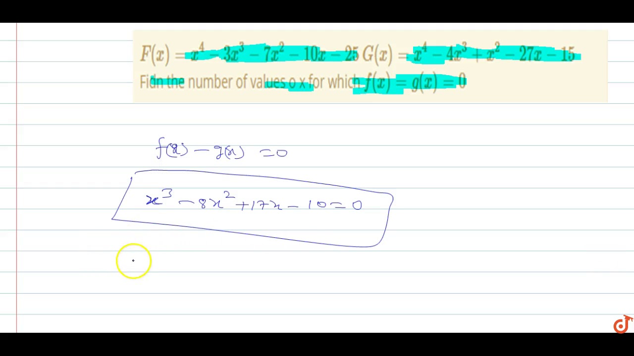  F x x 4 3x 3 7x 2 10x 25 G x x 4 4x 3 x 2 27x 15 Fidn The Number