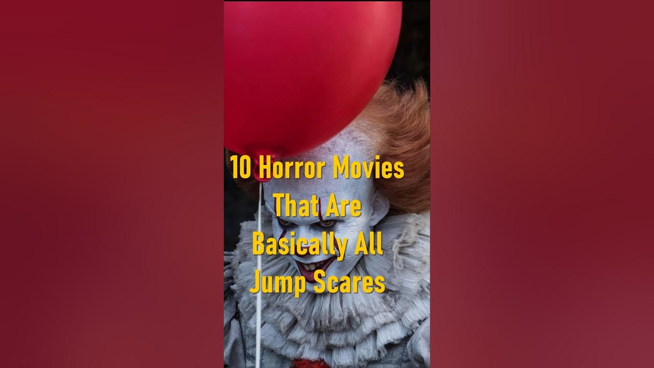 10 Horror Movies That Are Basically All Jump Scares | #shortsfeed #shortsvideo #shortsviral # ...