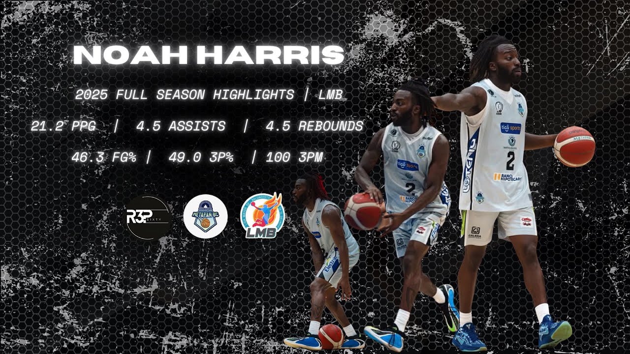 Noah Harris - 2025 Full Season Highlights | METAPAN BC | LMB - YouTube