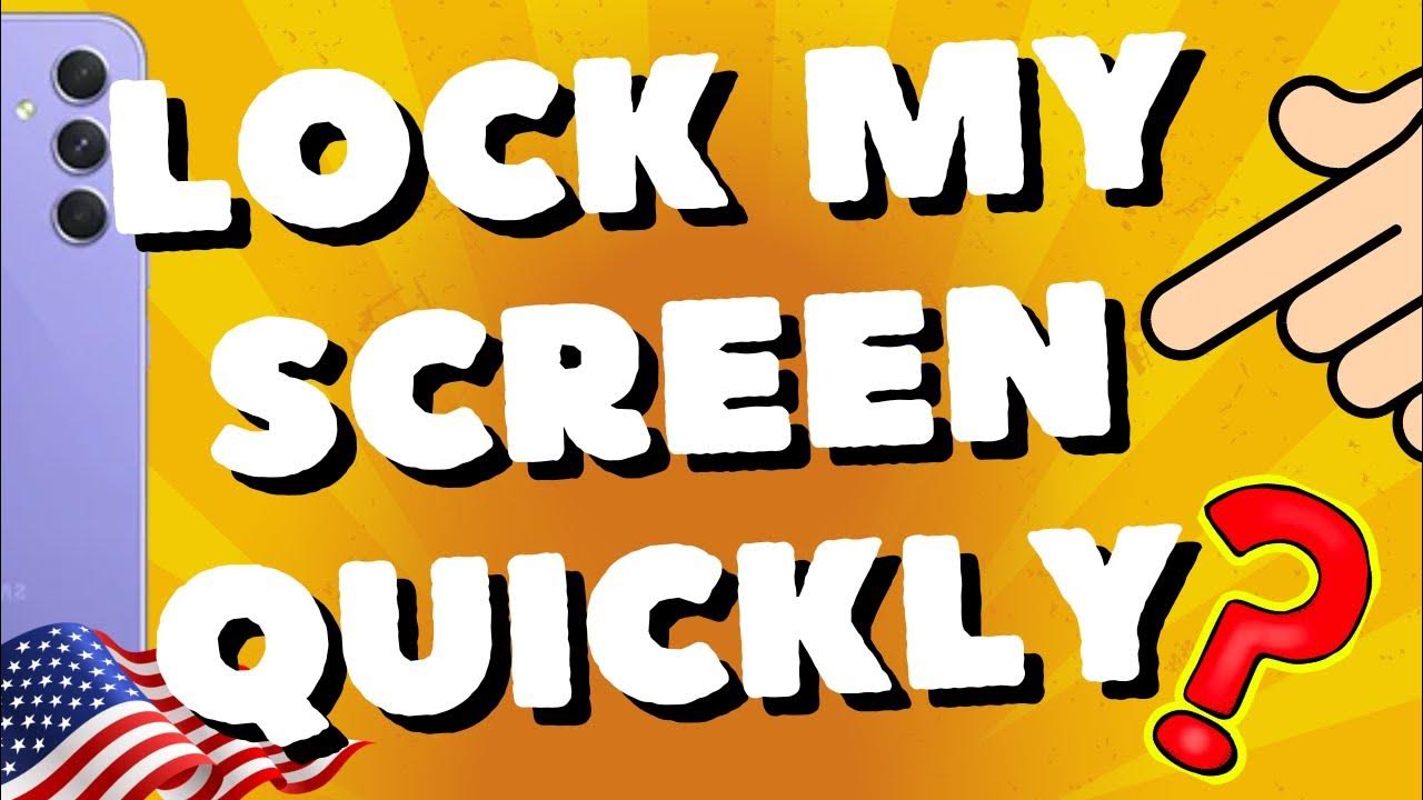 How Do I Lock My Screen Quickly On My Samsung A54 5G A53 A73 S23 how-do-i-lock-my-screen-quickly-on-my-samsung-a54-5g-a53-a73-s23