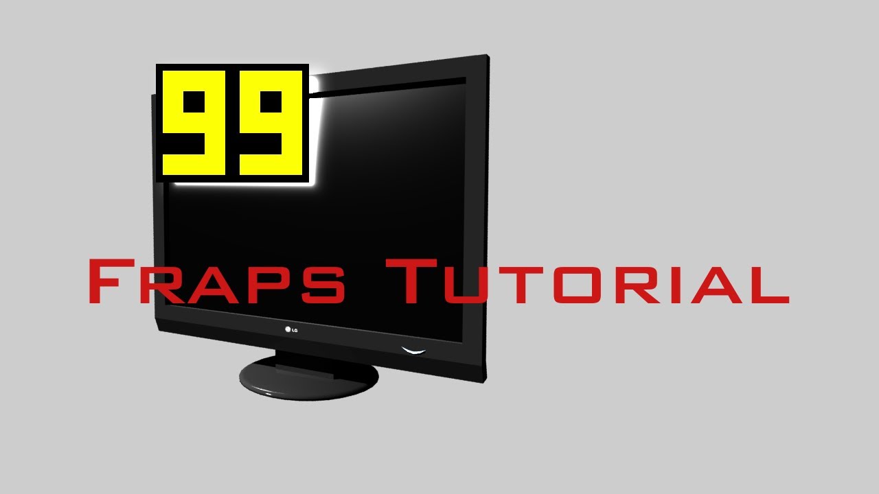 How to use Fraps [TUTORIAL] [GERMAN] - YouTube