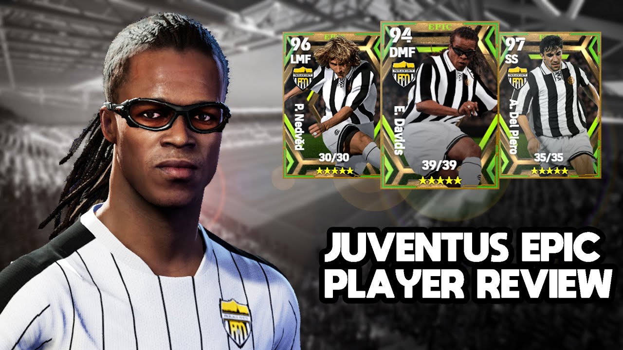 eFootball 2023 | JUVENTUS LEGENDS REVIEW - DAVIDS, DEL PIERO, NEDVED ...
