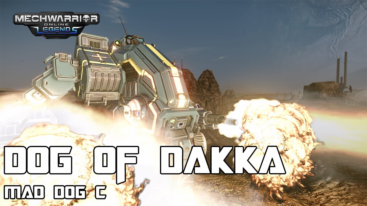Do Not Rile Up This Dog - Mad Dog C | Mechwarrior Online - YouTube