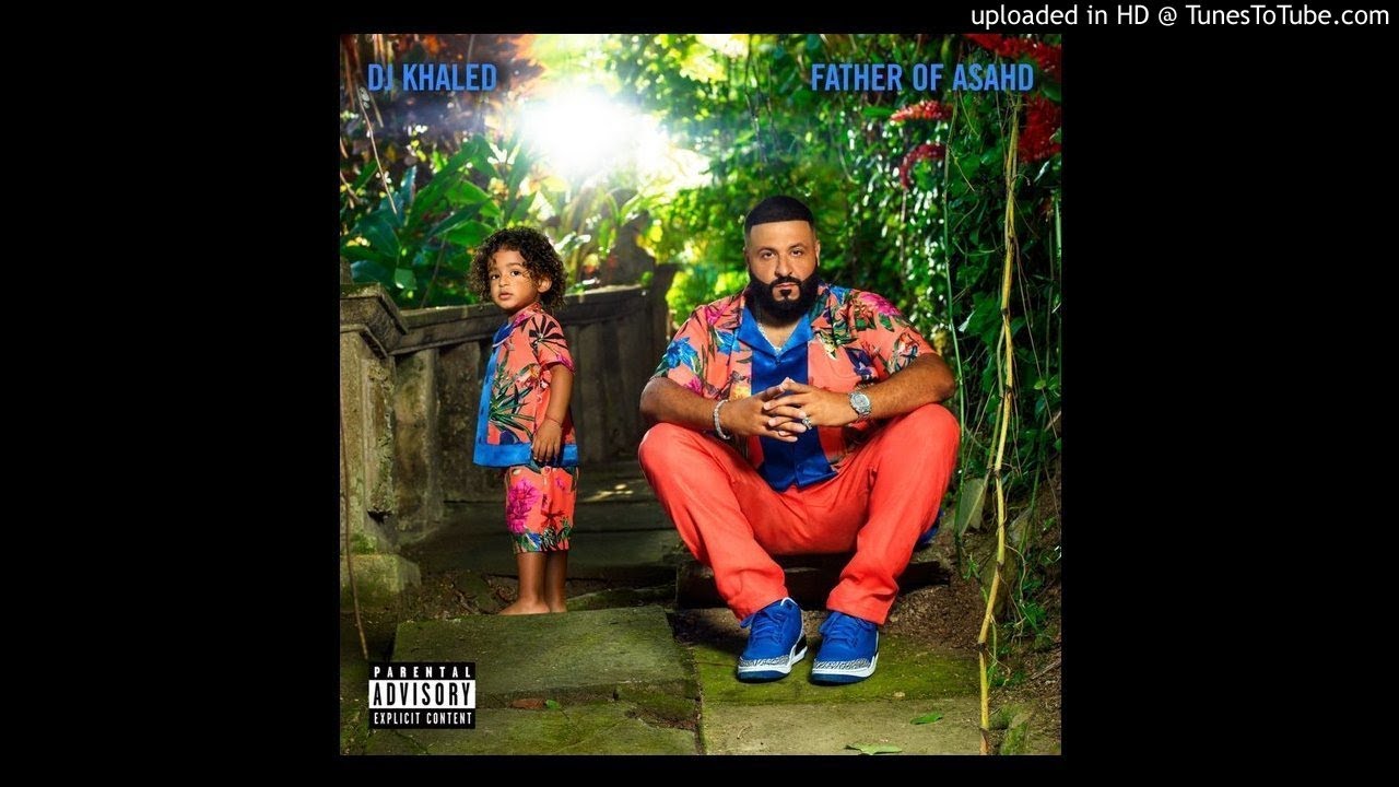 DJ Khaled - Freak N You (feat. Lil Wayne & Gunna) [Father of Asahd ...