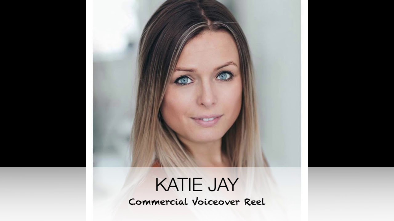 KATIE JAY COMMERCIAL VOICE OVER REEL - YouTube
