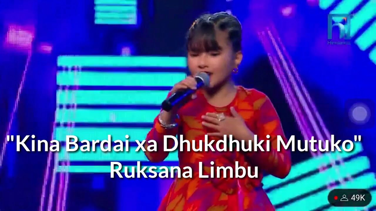 kina Bardaixa Dhukdhuki Mutuko by Ruksana limbu (Tha voice kids) - YouTube