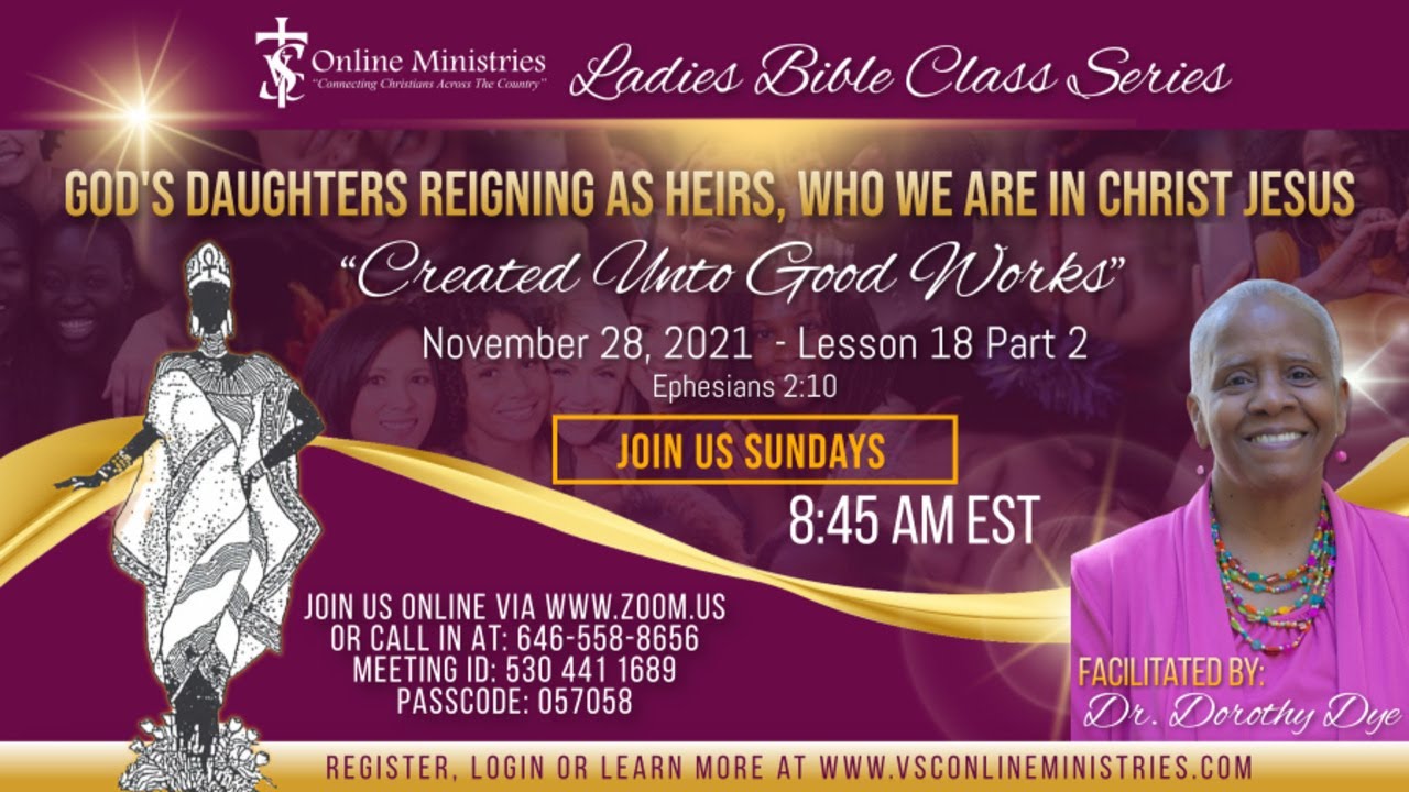Lesson 18 Part 2 Nov. 28: Created Unto Good Works - YouTube