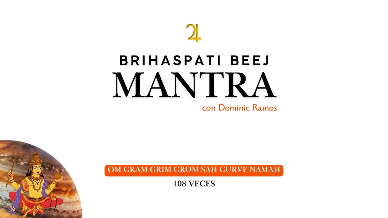 Brihaspati Beej Mantra 108 veces | Mantra para Júpiter | Nava Graha ...