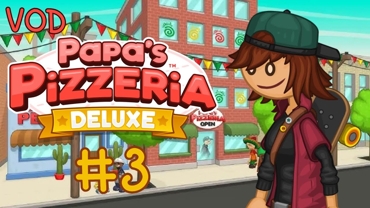 VOD: WE all LOVE Scooter!!! (Papa's Pizzeria Deluxe #3) - YouTube