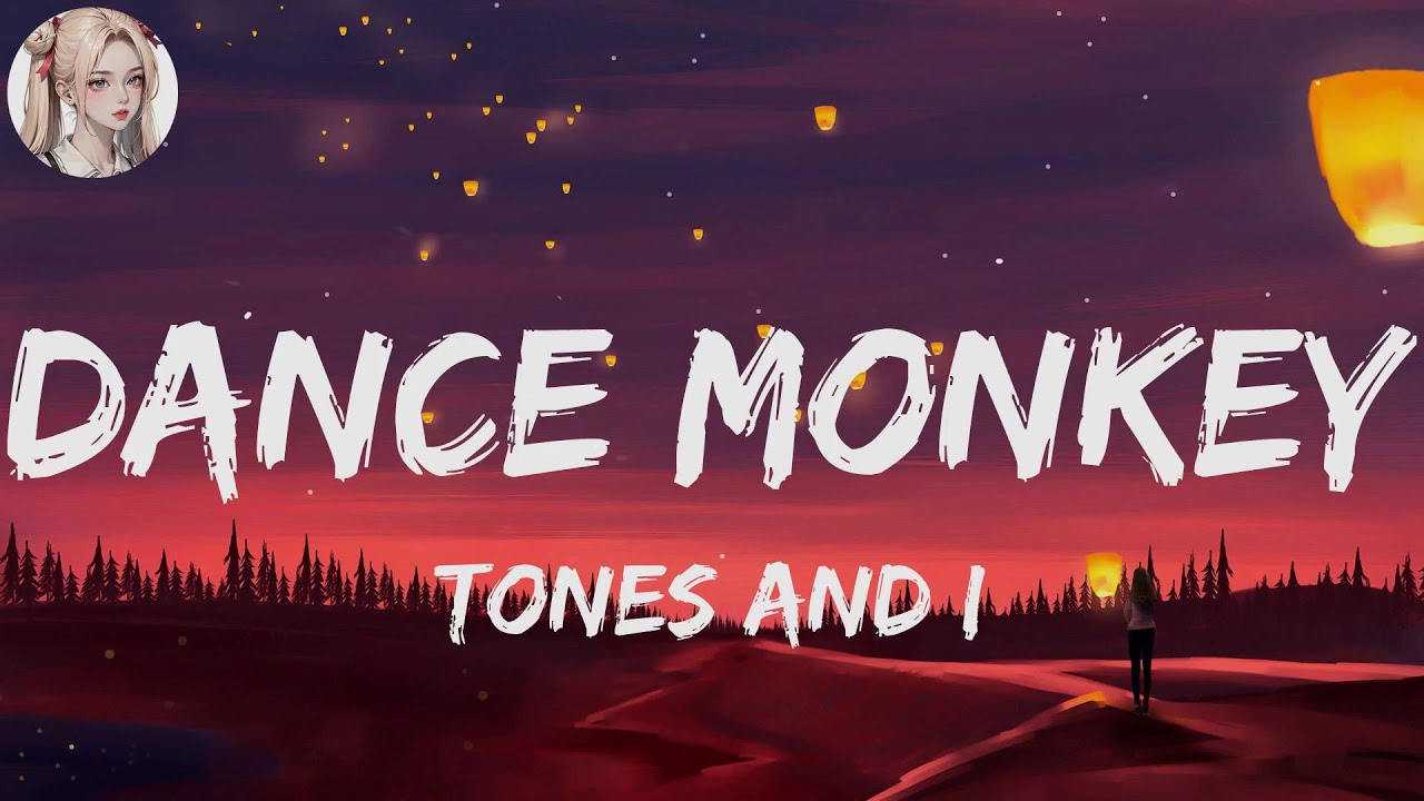 Tones and I - Dance Monkey (lyrics) || 9Cakes Lyrics - YouTube