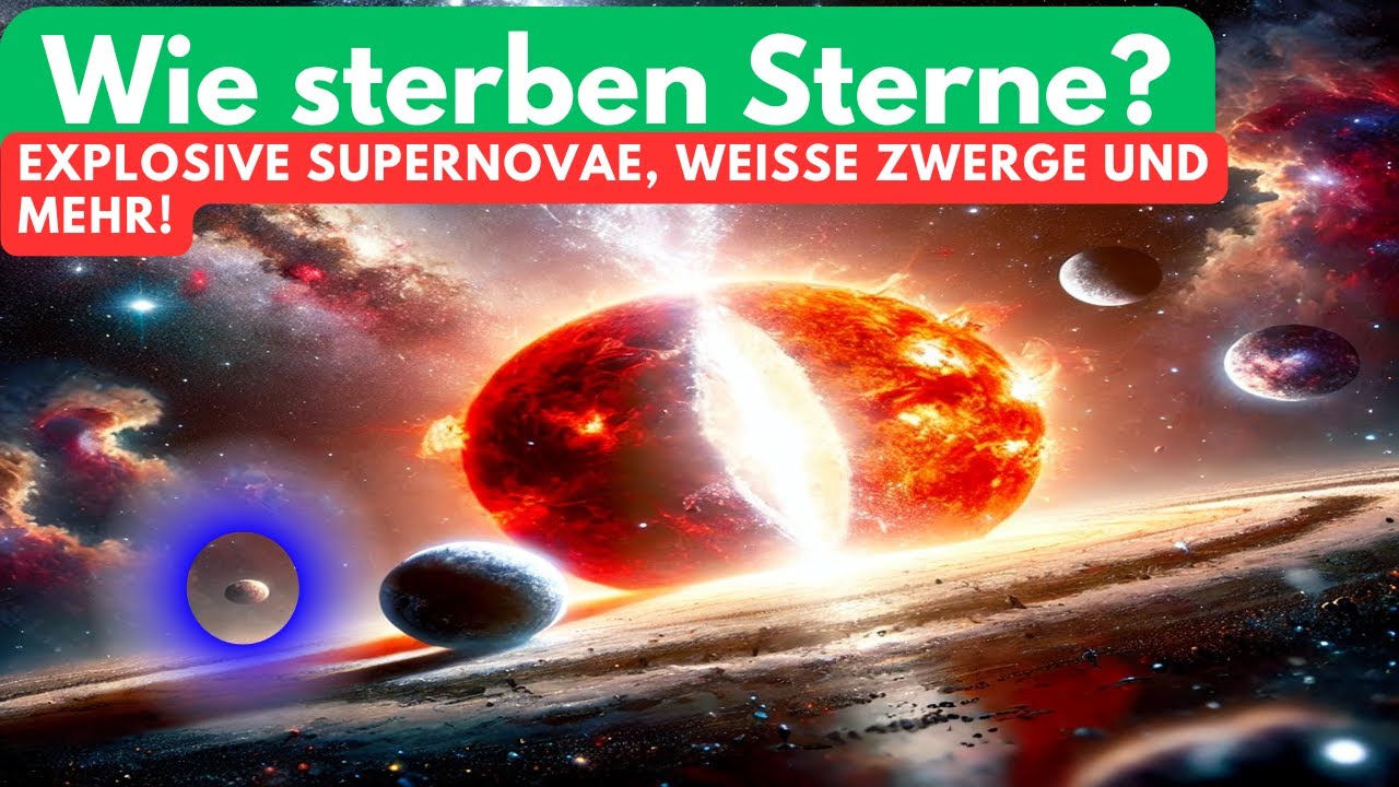 Wie sterben Sterne? Vom Roten Zwerg bis zur Supernova und dem Schwarzen ...