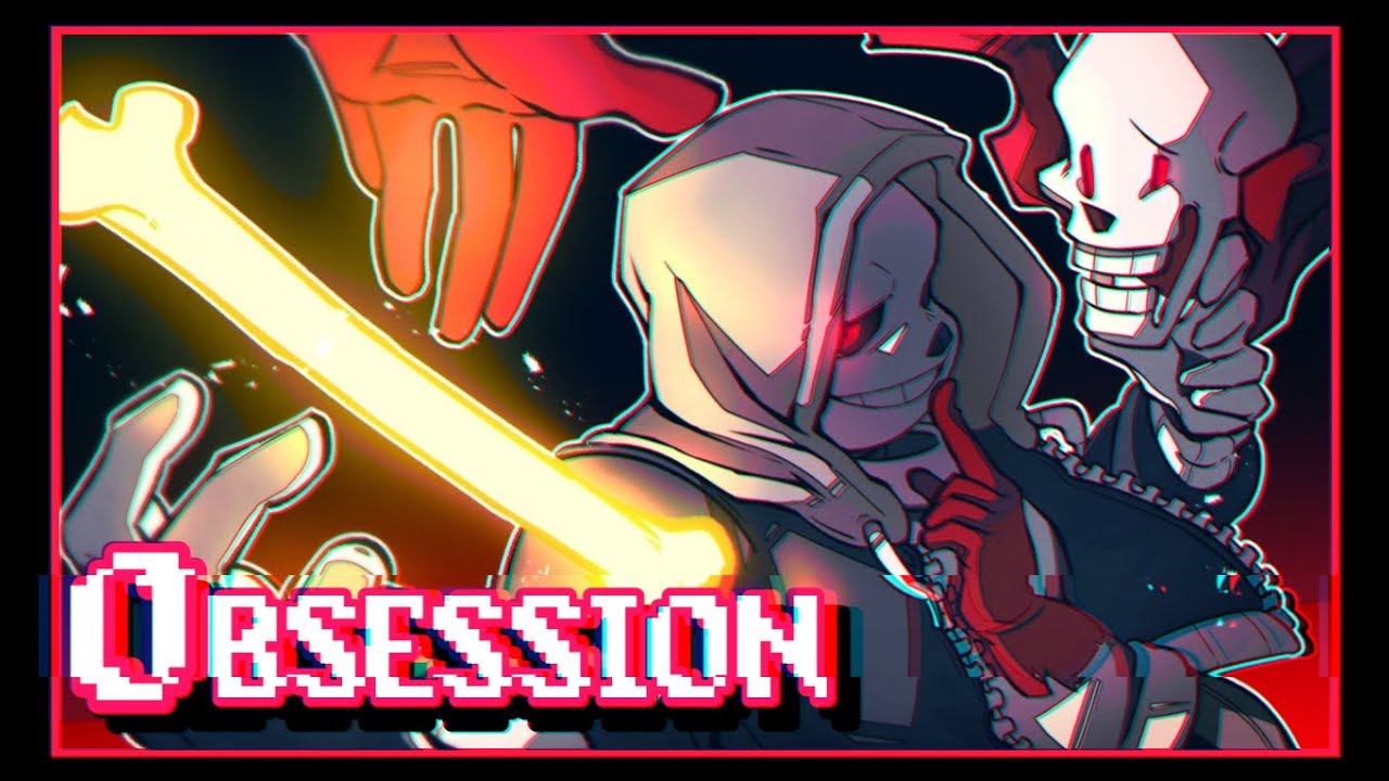 [Dusttale Original] SharaX - Obsession【Sans/Papyrus UTAU】 - YouTube