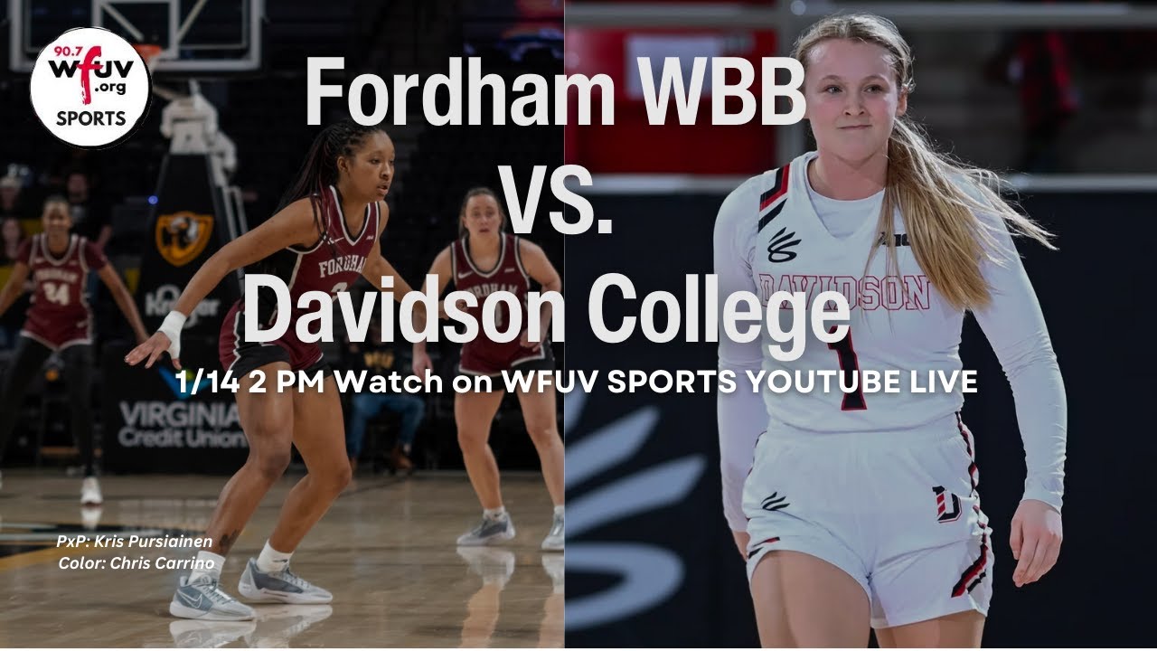 Fordham Women's Basketball Vs Davidson College | WFUV Sports - YouTube