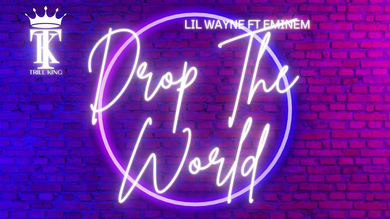Lil Wayne ft Eminem - Drop The World with Lyrics - YouTube