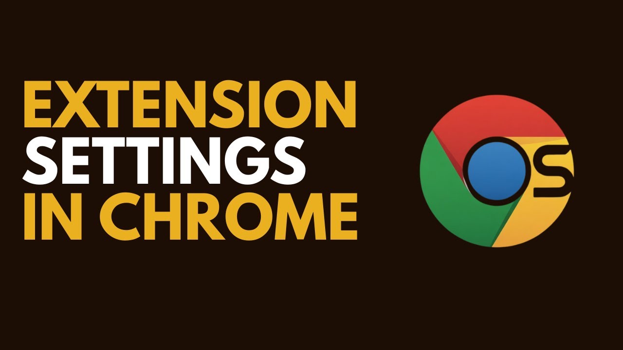 Open & Manage Chrome Extension Settings | Step-by-Step Guide - YouTube