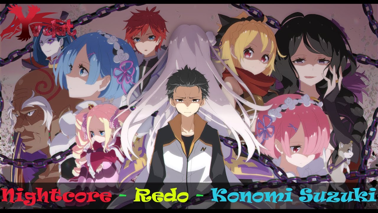 Nightcore - Redo [Re: Zero Opening] - YouTube