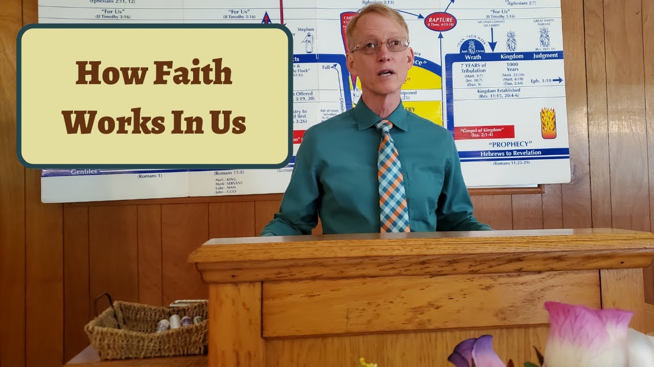 How Faith Works In Us - YouTube