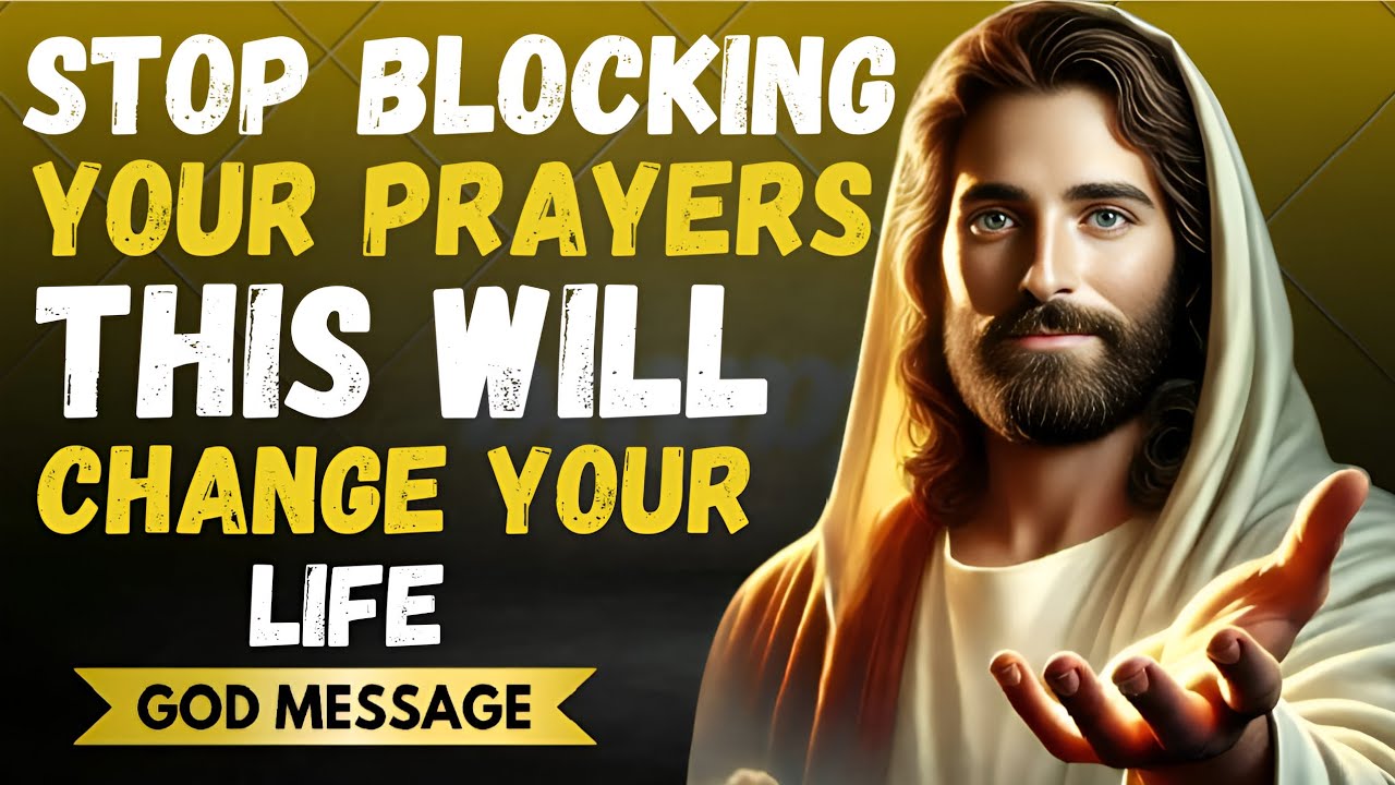 How To STOP Blocking Your Prayers ( Daily Jesus |Morning Devotional And ...