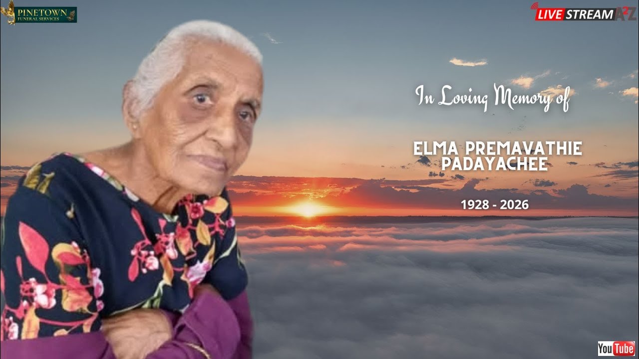 The Funeral Service of Elma Premavathie Padayachee - YouTube
