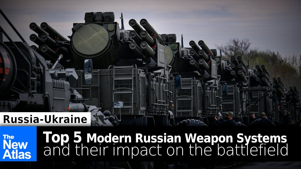Top 5 Russian Weapon Systems: And How They Impact Modern Warfare - YouTube