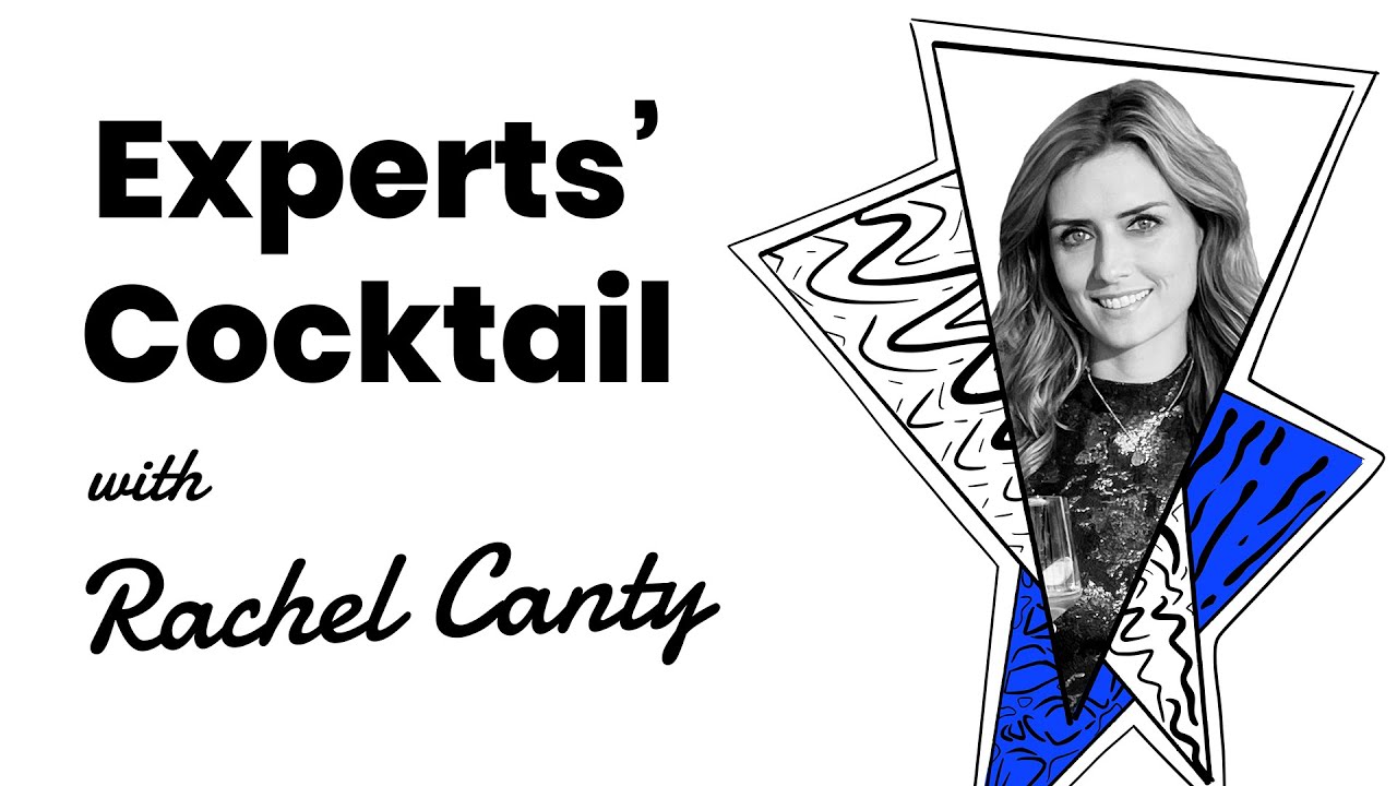 Experts’ Cocktail #3: Starting an agency overnight with Rachel Canty ...