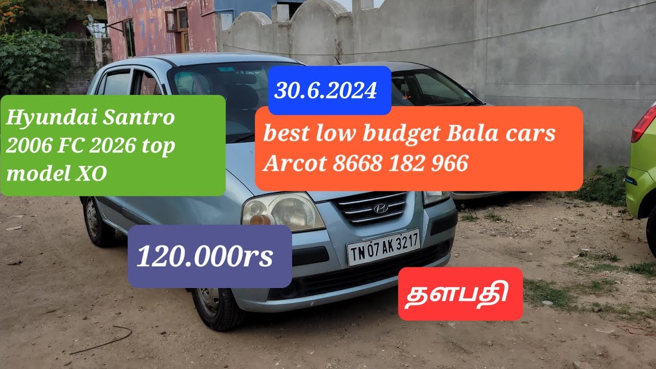 Hyundai Santro 2006 FC 2026 top model exo for sales call me 8668 1829 ...