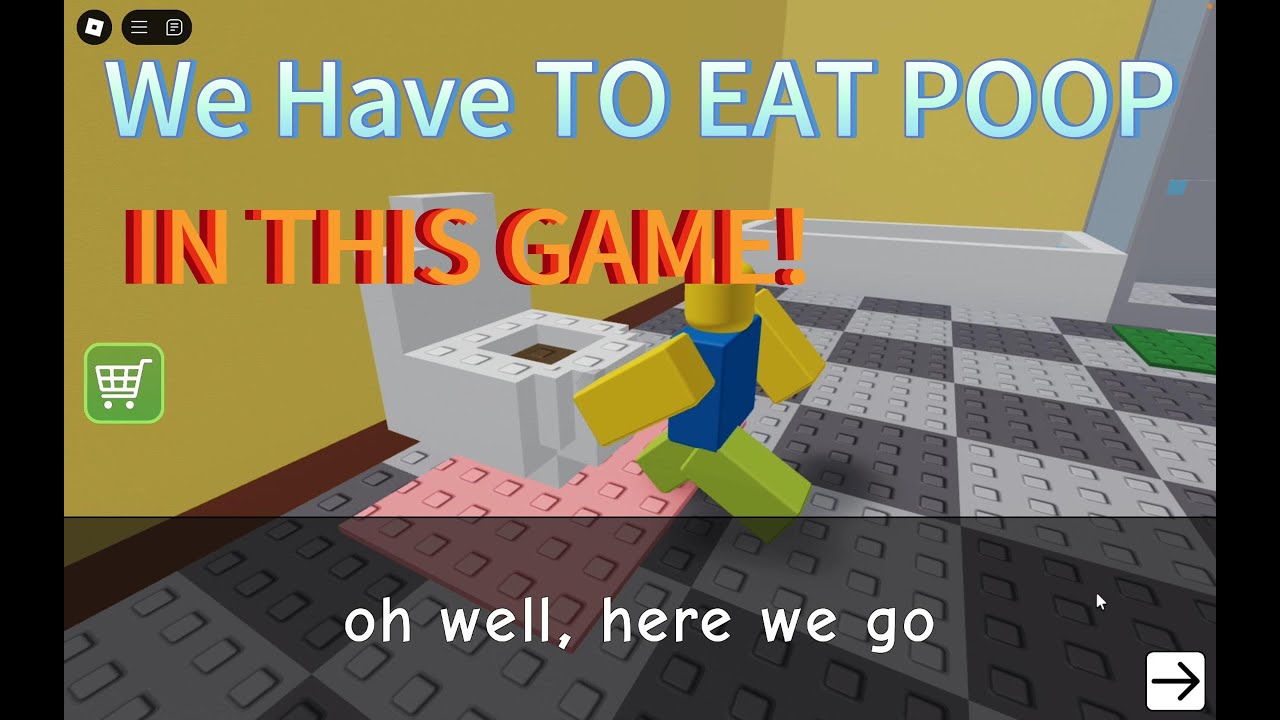 CraftyRobloxian | Roblox | Need More Poop | Wait, you have to eat poop ...